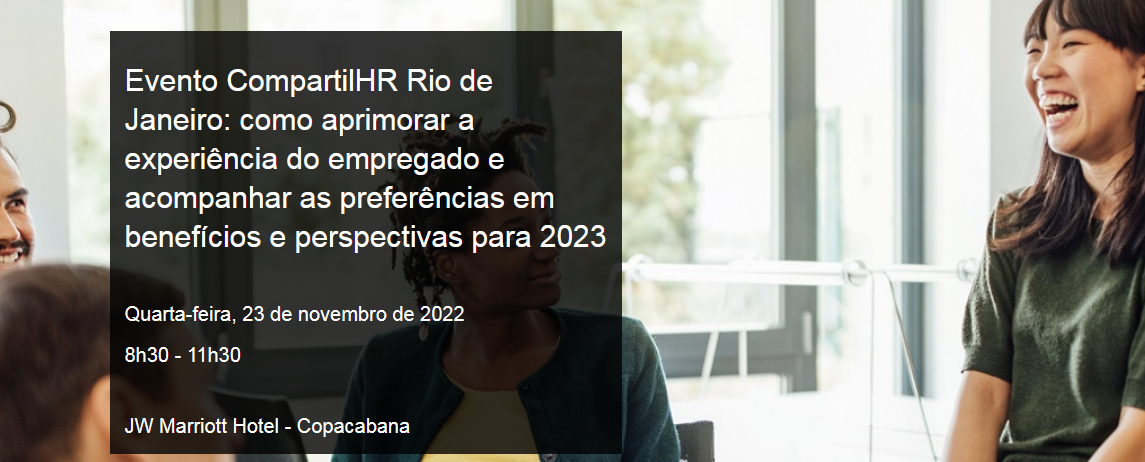 WTW realiza evento no Rio de Janeiro com foco em Employee Experience e ...