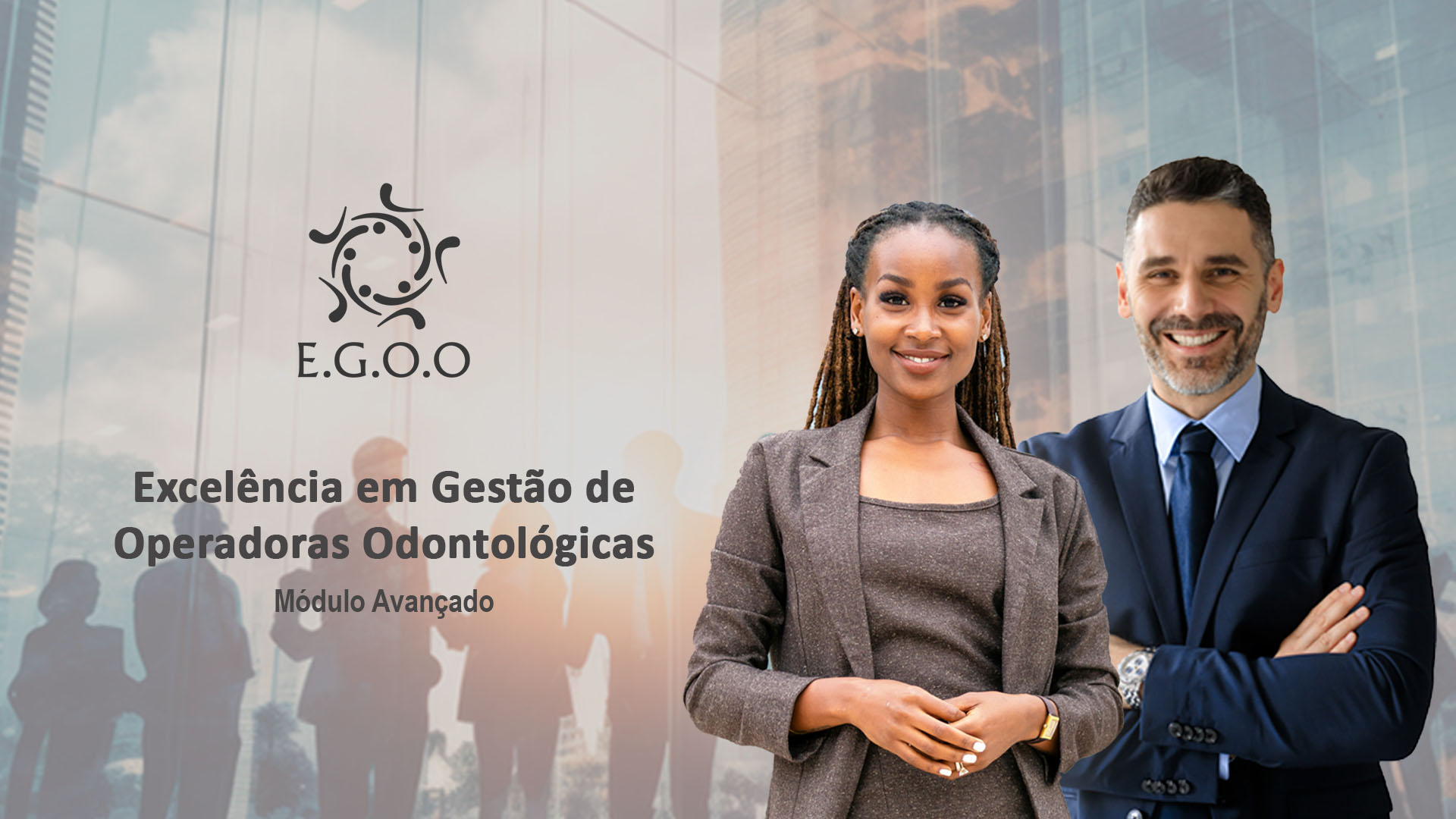 O Curso EGOO em sua 2ª Turma do Módulo Avançado está de volta e agora ...