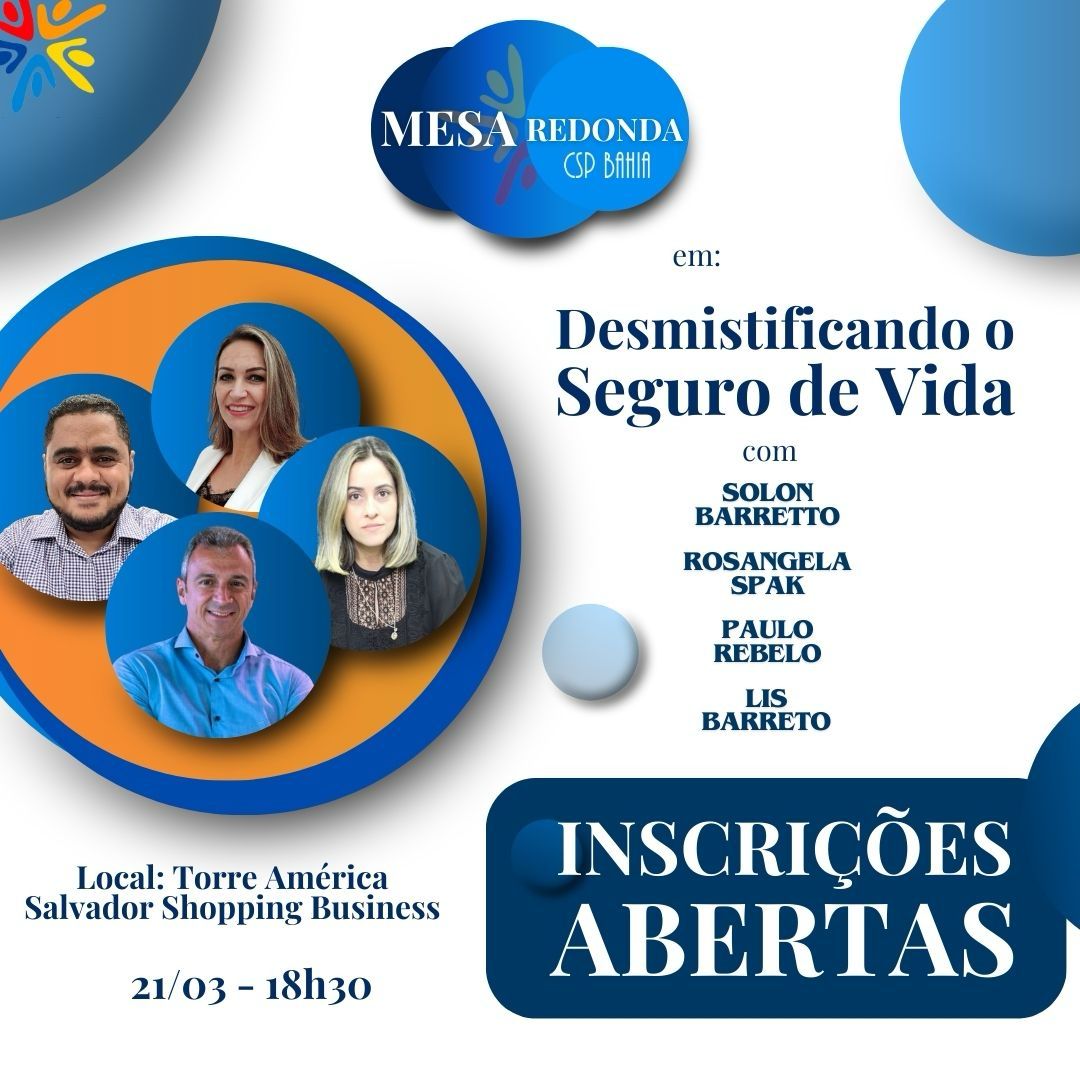 CSP-Bahia Abre Inscrições para Mesa Redonda – Desmistificando o Seguro ...